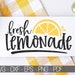 Fresh Lemonade Svg - Lemons Svg - Lemonade Svg - Lemonade Stand Svg ...