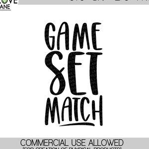 Tennis Svg - Game Set Match Svg - Funny Tennis Svg - Tennis Shirt Svg ...