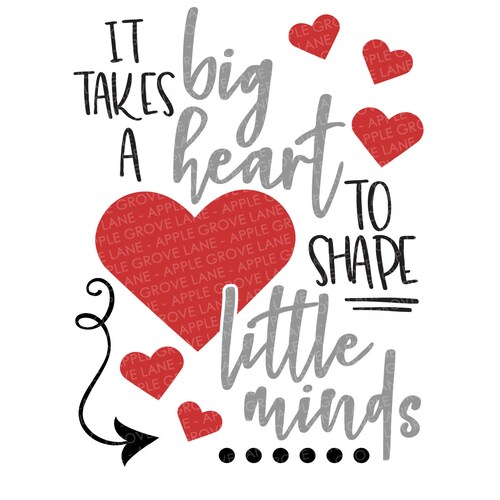 It Takes A Big Heart to Shape Little Minds SVG Teacher Days - Etsy