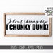 Funny Overweight Svg Skinny Dip Svg Funny Svg Chunky Dunk Svg Weight ...