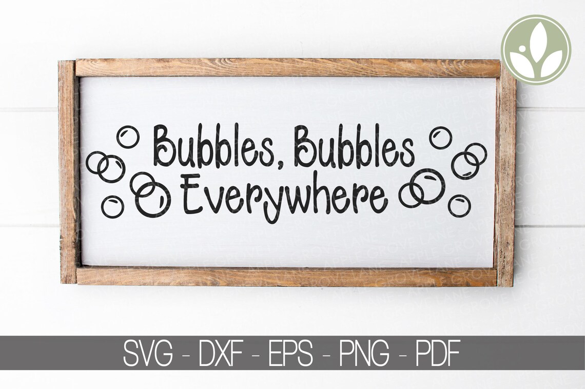 Bubbles Bubbles Everywhere Svg Bubble Bath Svg Bathroom - Etsy