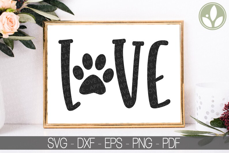 Love Svg Pet Svg Pet Lover Svg Paw Print Svg Dog Lover - Etsy