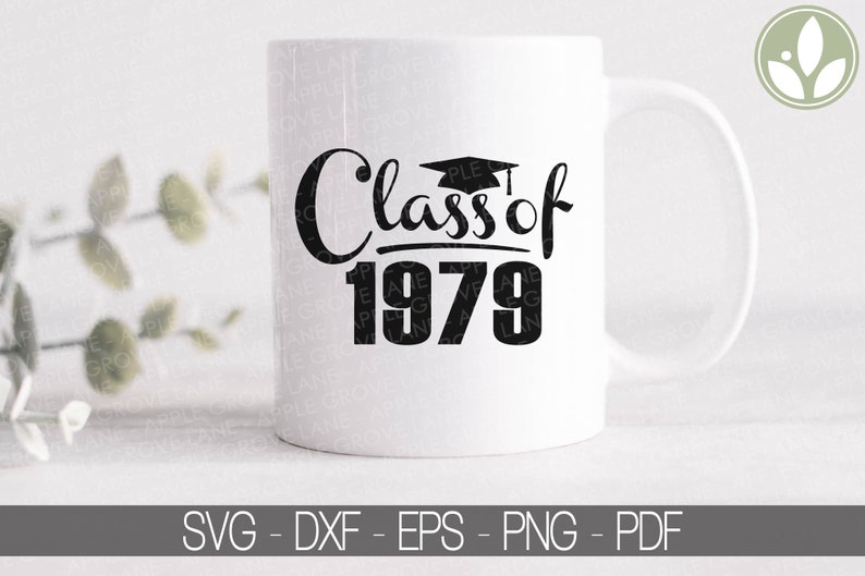 Class of 1979 Svg Graduation SVG 1979 Svg 1979 Reunion - Etsy