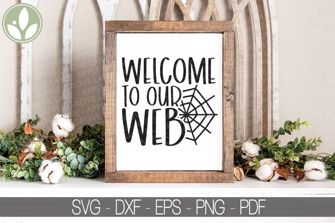 Halloween Svg Halloween Welcome Svg Welcome to Our Web Svg - Etsy