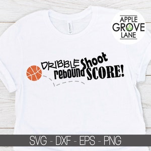Dribble SVG Basketball Svg Shoot Score Svg Hoops SVG Dribble Rebound ...