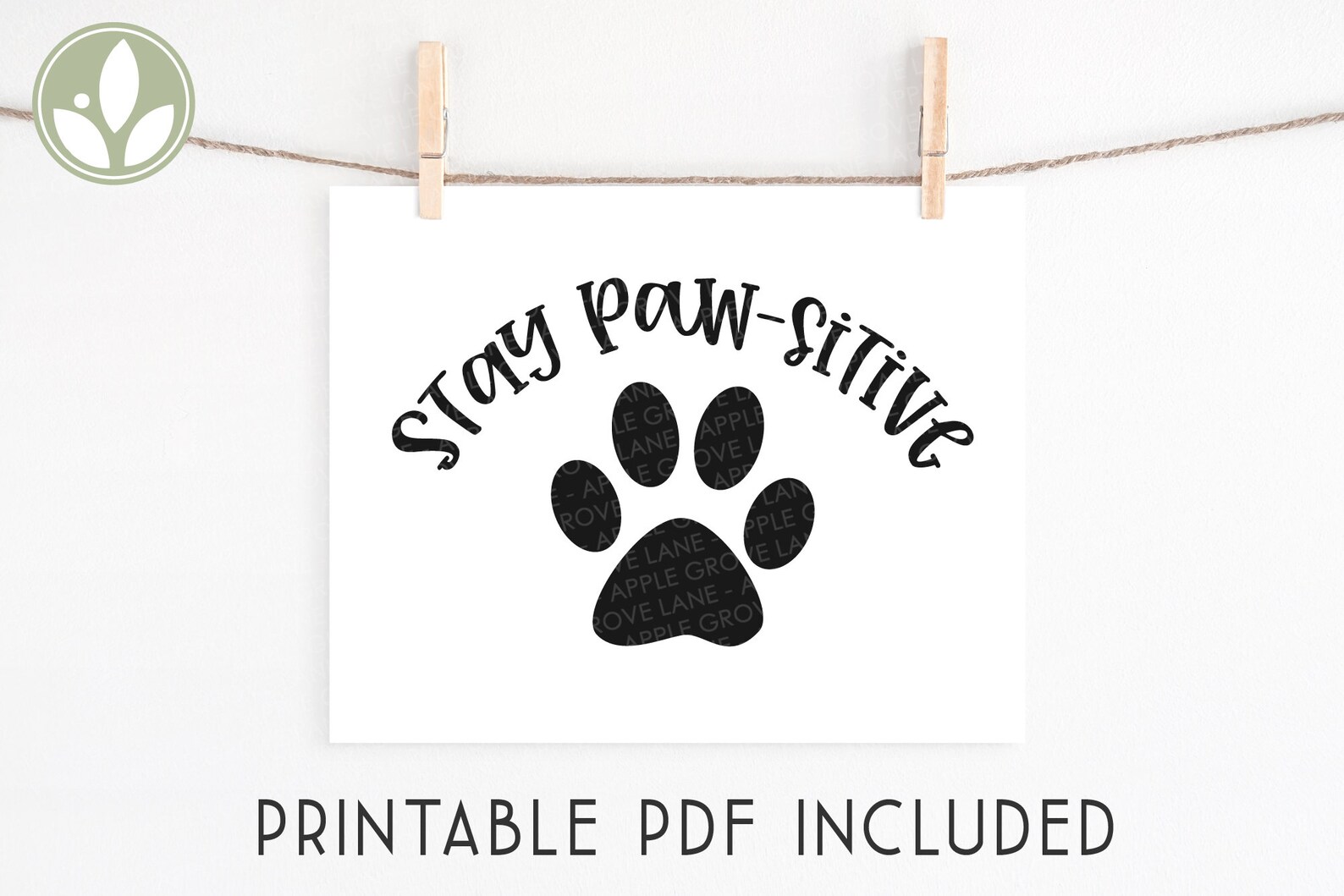 Stay Pawsitive Svg Dog Svg Stay Positive Svg Paw Print | Etsy