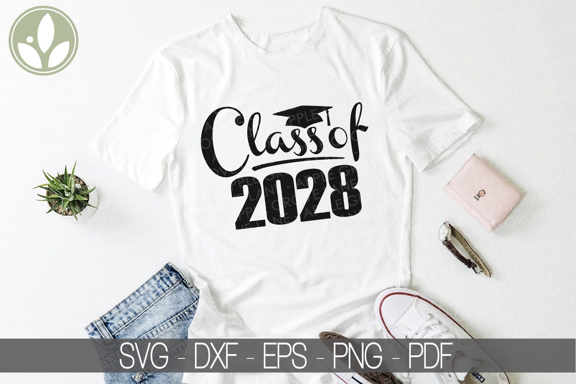 Class of 2028 Svg Graduation SVG 2028 Svg 2028 | Etsy