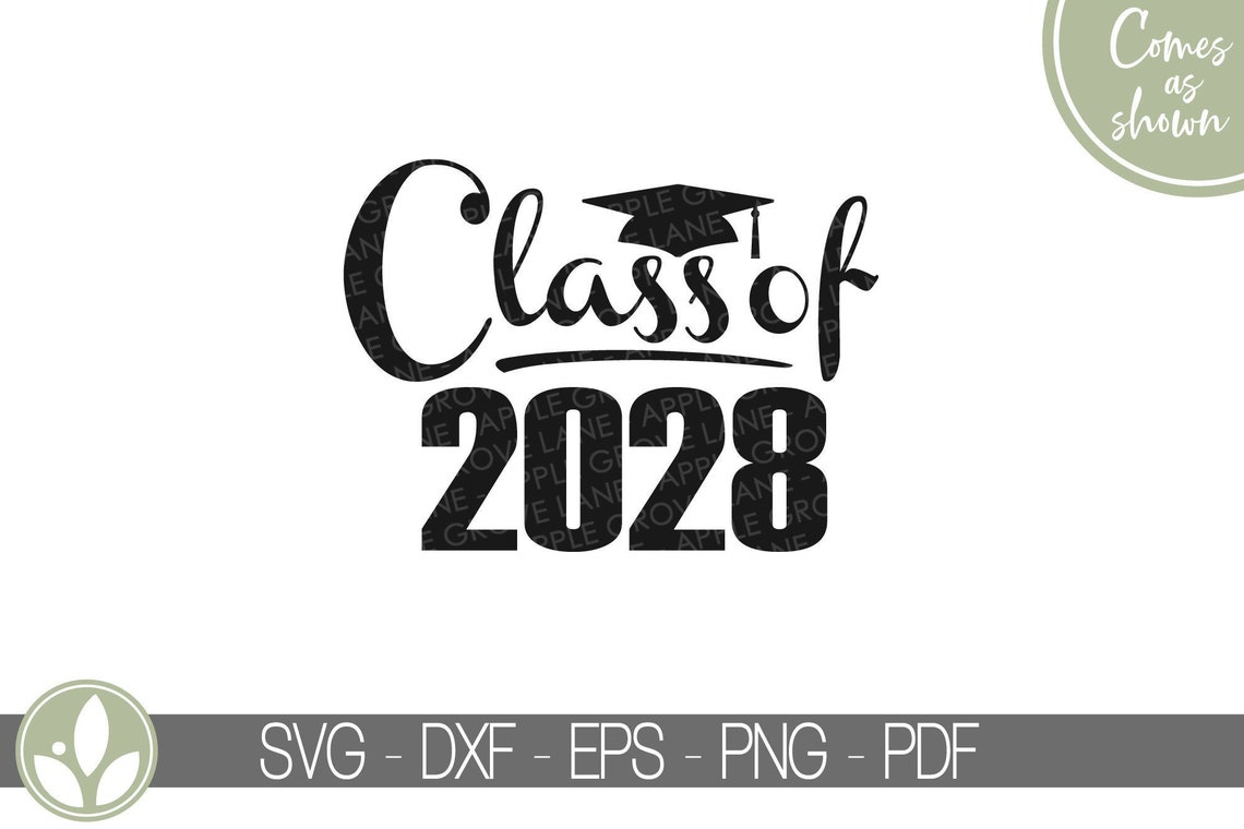 Class of 2028 Svg Graduation SVG 2028 Svg 2028 | Etsy
