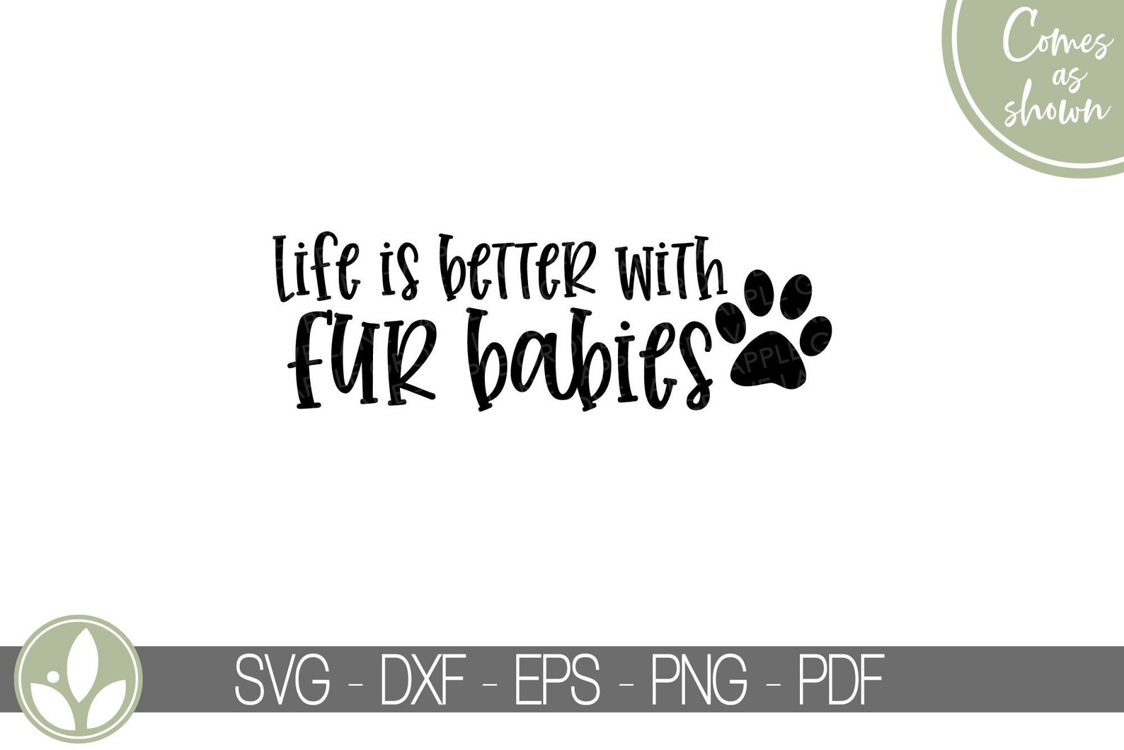 Fur Babies Svg Dog Svg Life is Better Svg Fur Baby Svg | Etsy