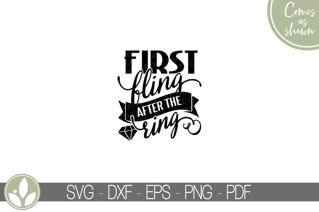 First Fling After the Ring Svg - Honeymoon Svg - Wedding Svg - First ...