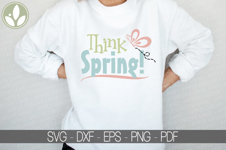 Think Spring Svg Easter Svg Spring Svg Spring Shirt Svg - Etsy