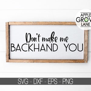 Tennis Svg Backhand You Svg Funny Tennis Svg Tennis Shirt Svg Tennis ...