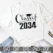 Class of 2034 Svg - Graduation SVG - 2034 Svg - 2034 Graduation SVG ...