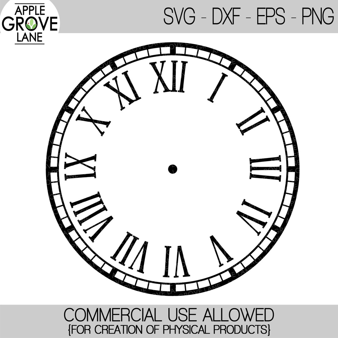 Clock Face Svg - Clock Svg - Svg Template - Roman Numerals Clock Svg ...