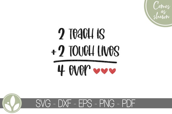 Teacher Svg School Svg 2 Teach 2 Touch Lives 4 Ever to | Etsy