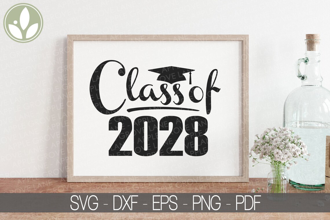 Class of 2028 Svg Graduation SVG 2028 Svg 2028 | Etsy