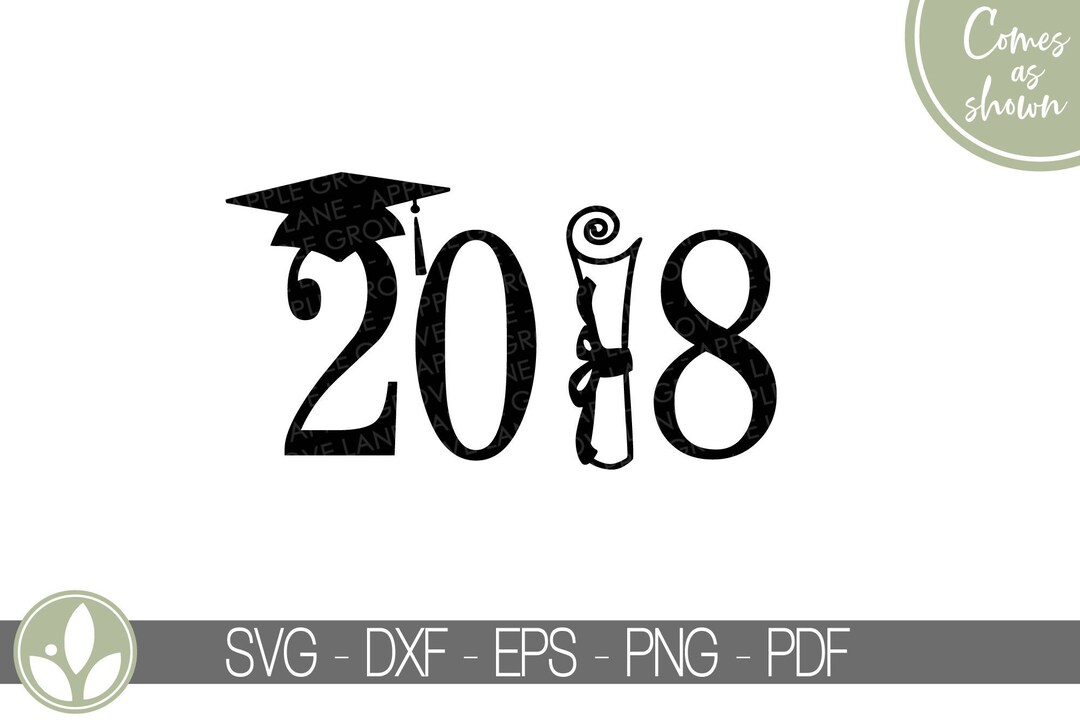 Class of 2018 Svg - Graduation SVG - 2018 Svg - 2018 Graduation SVG ...