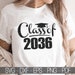Class of 2036 Svg - Graduation SVG - 2036 Svg - 2036 Graduation SVG ...