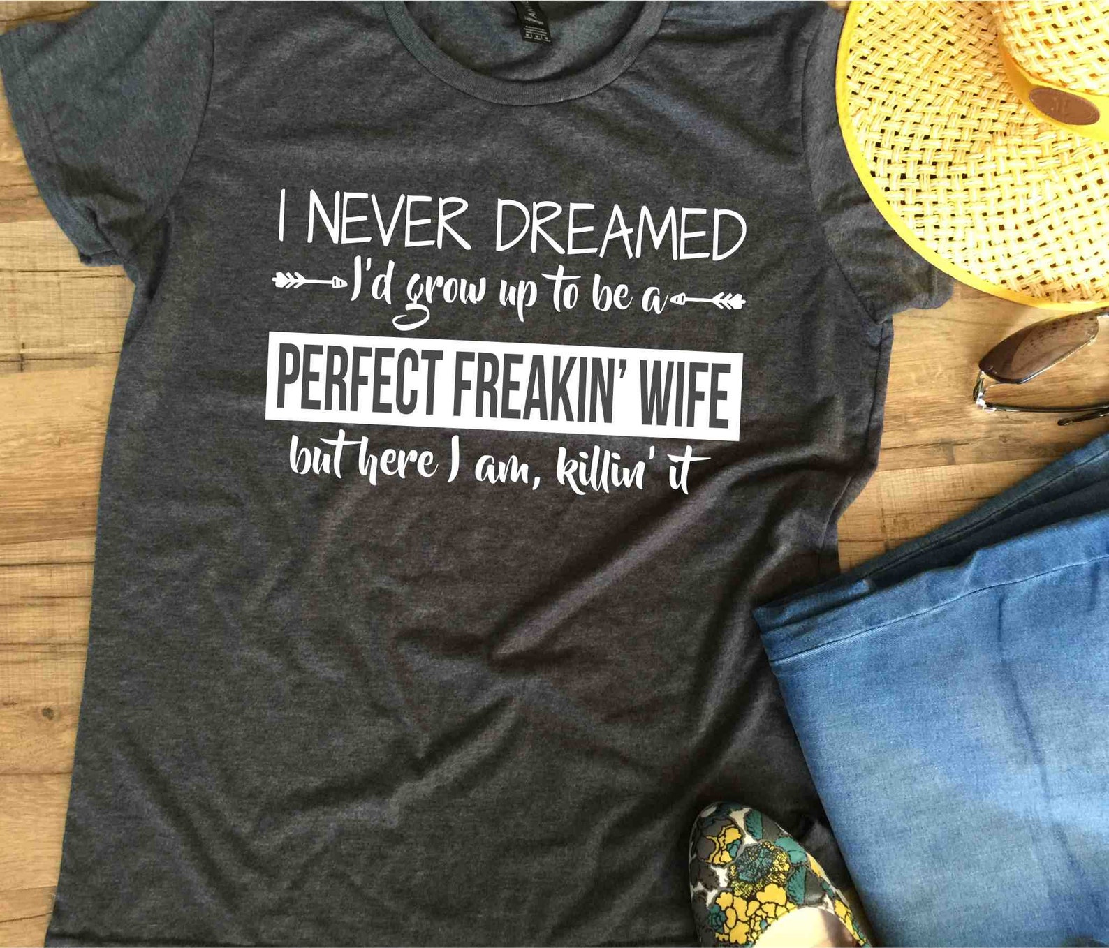 Awesome Perfect Wife Shirt Funny T Shirt Mom Shirts Wife Etsy