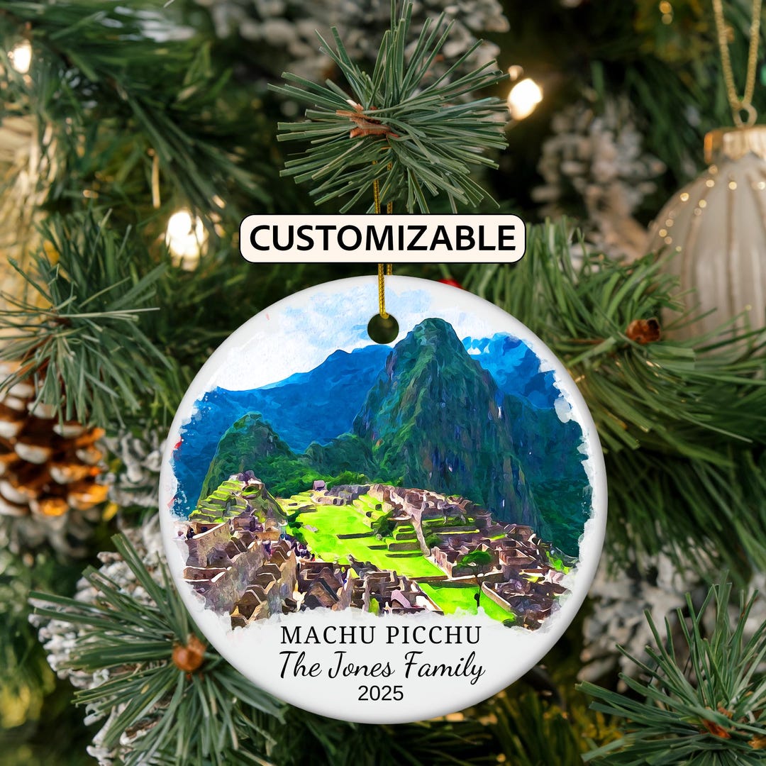 Personalized Machu Picchu Christmas Ornament, Machu Picchu Travel ...
