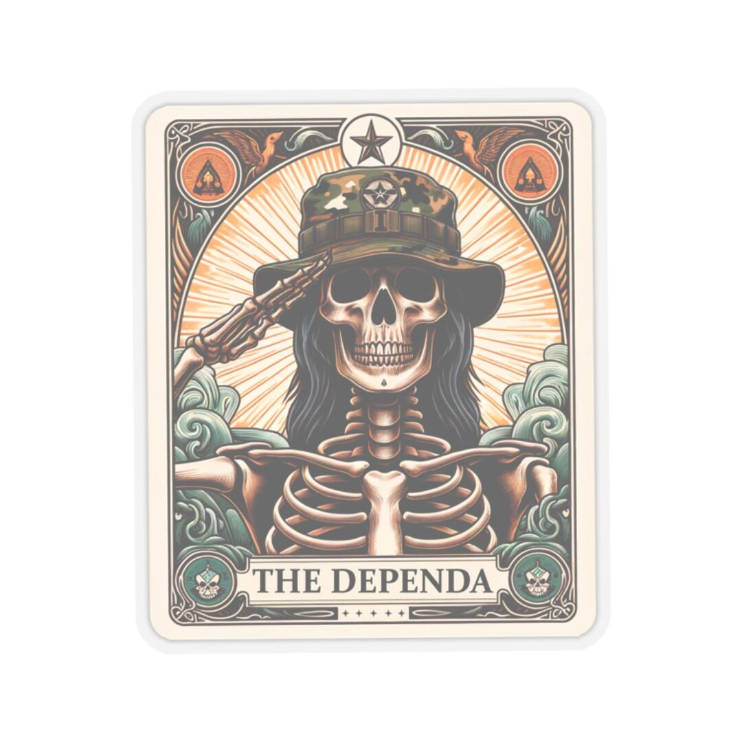 The Dependa Skull Kiss-cut Sticker, Funny Dependa Sticker, Army Dependa ...