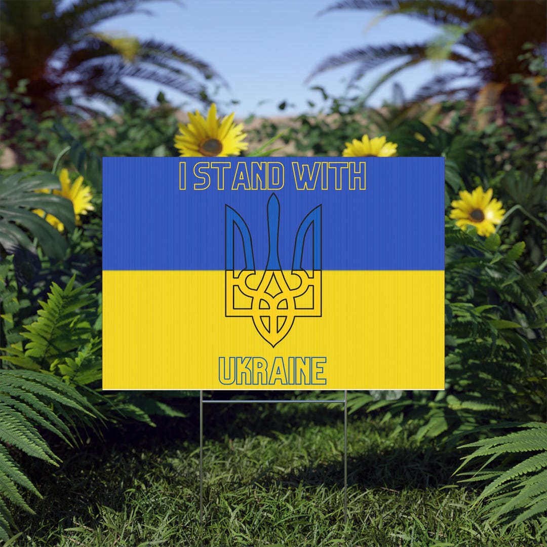 I Stand With Ukraine - Double Sided Yard Sign With Stakes Sign, Ukraine ...