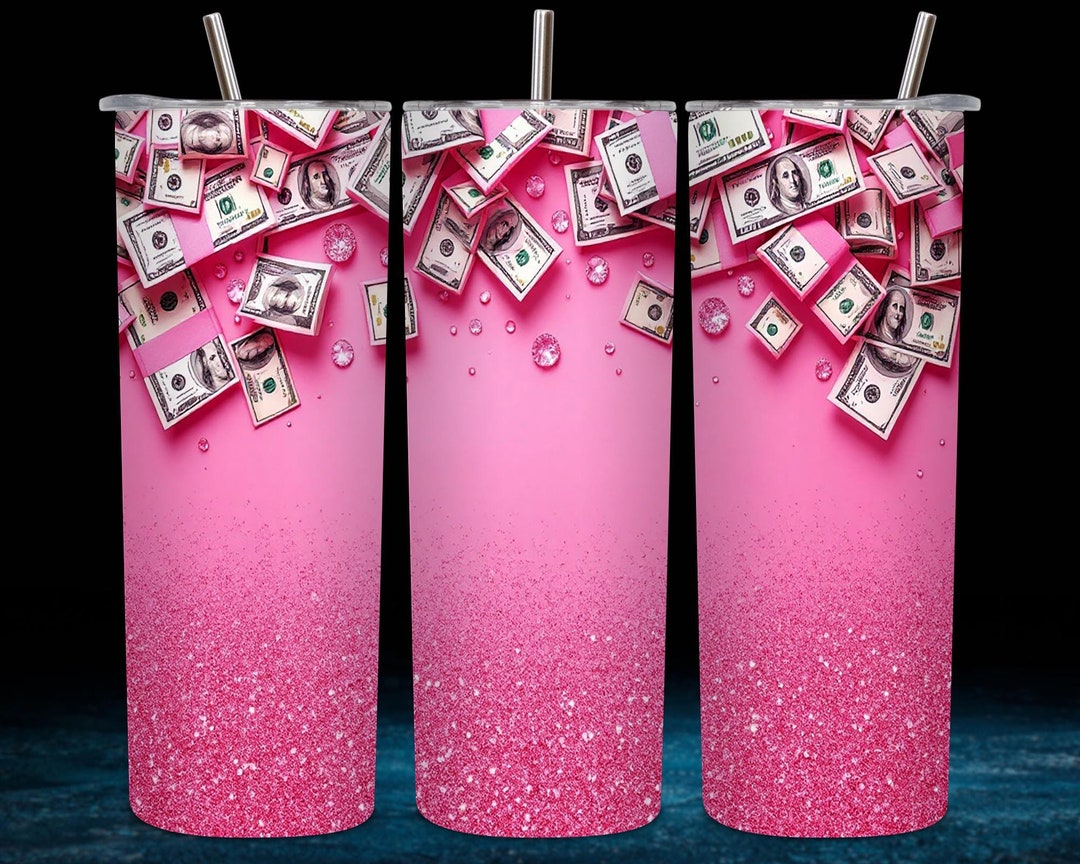 Pink Money Tumbler Wrap, 20oz Skinny Tumbler Wrap Hundred Dollar Bills ...