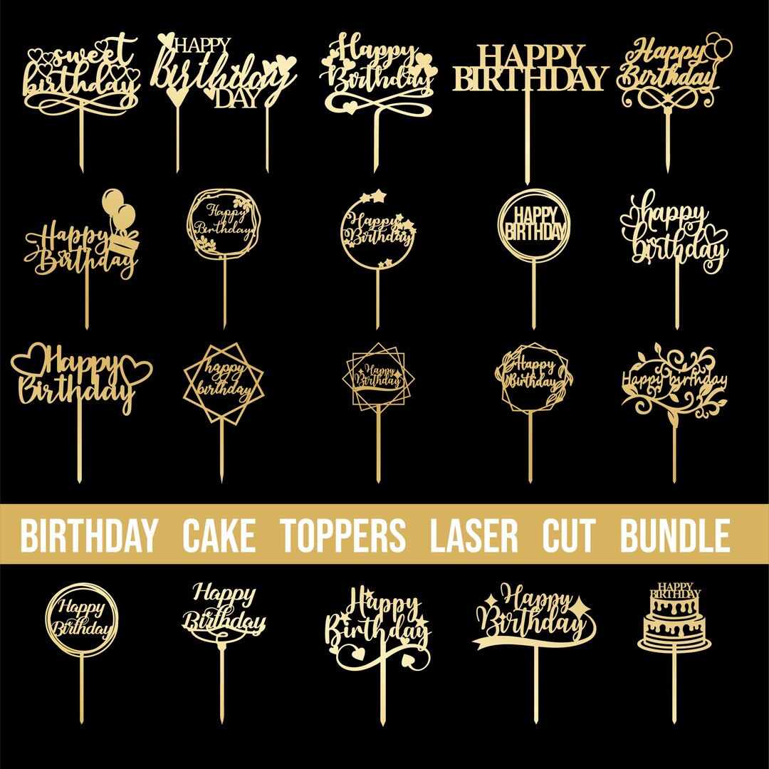 Happy Birthday Cake Topper SVG: Birthday Svg Laser Cut File, Birthday ...