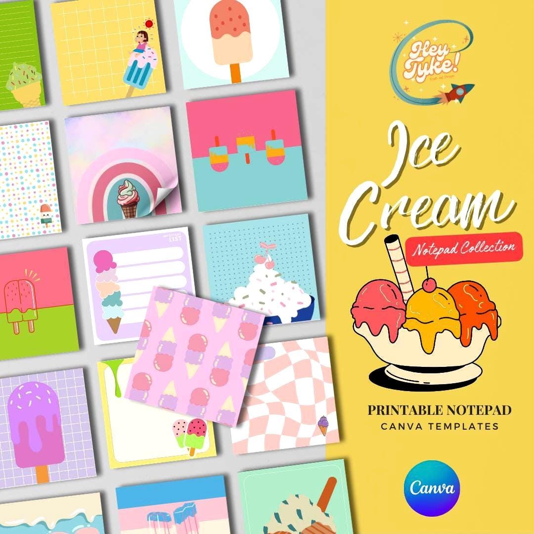 Ice Cream Themed Printable Notepads – Colorful Canva Templates | Custom ...