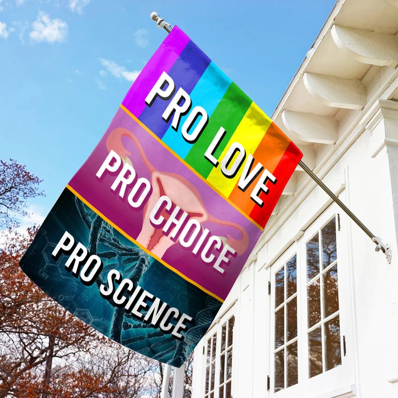 Pro Love Pro Choice Pro Science Yard Flags, Garden Decor, Lawn Sign ...