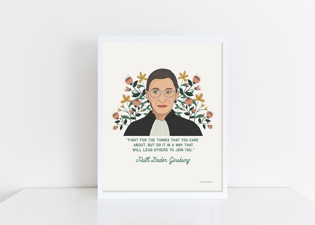 RBG Art Print: Ruth Bader Ginsburg Quote, Archival Matte Paper- Frame ...