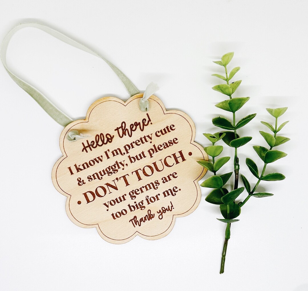 Don't Touch Baby Stroller Sign Wood Sign Germs Please Don't Touch Baby ...