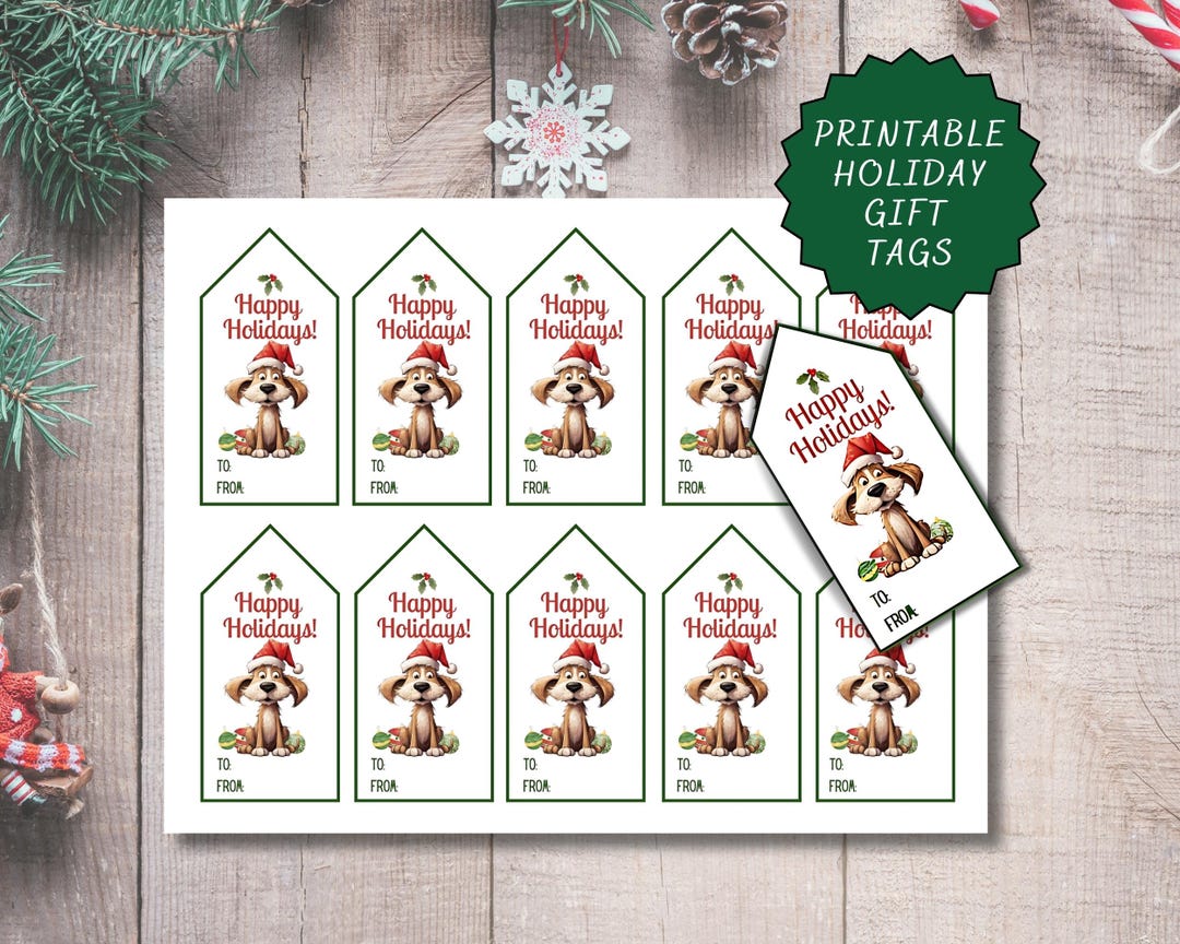 Happy Holidays Gift Tags, Printable Instant Download, Festive Dog With ...