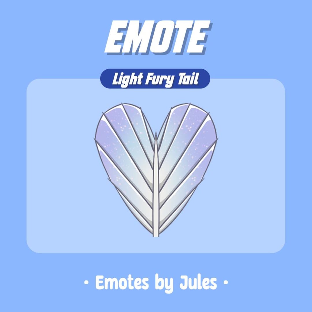 LIGHT FURY TAIL Emote Twitch Discord Youtube Streaming - Etsy