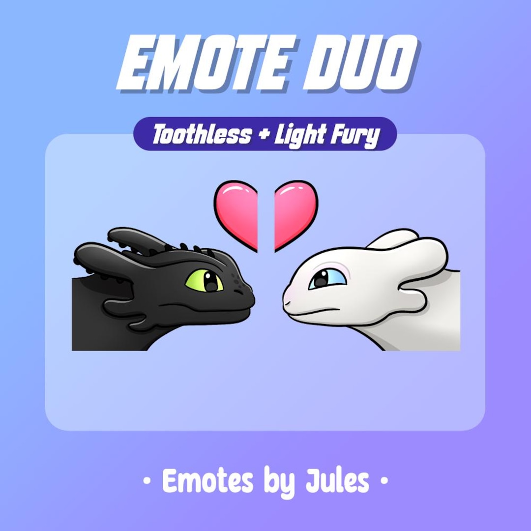 TOOTHLESS + LIGHT FURY Emote Duo | Twitch | Discord | Youtube ...