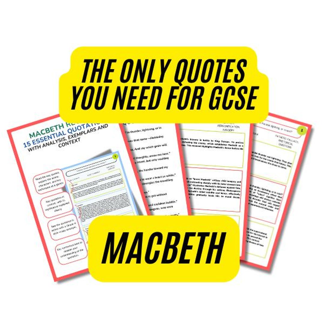 15 Essential GCSE Macbeth Quotations | Revision Resource for Top Grades ...
