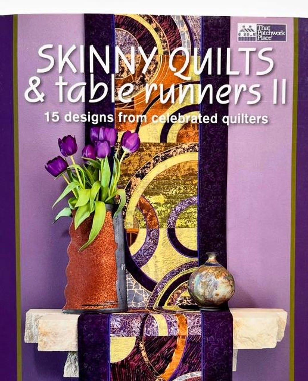 Quilted Table Runner Patterns Vintage Book - Skinny Quilts and Table ...