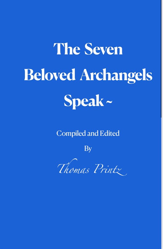 The Seven Beloved Archangels Speak by Thomas Printz | Etsy