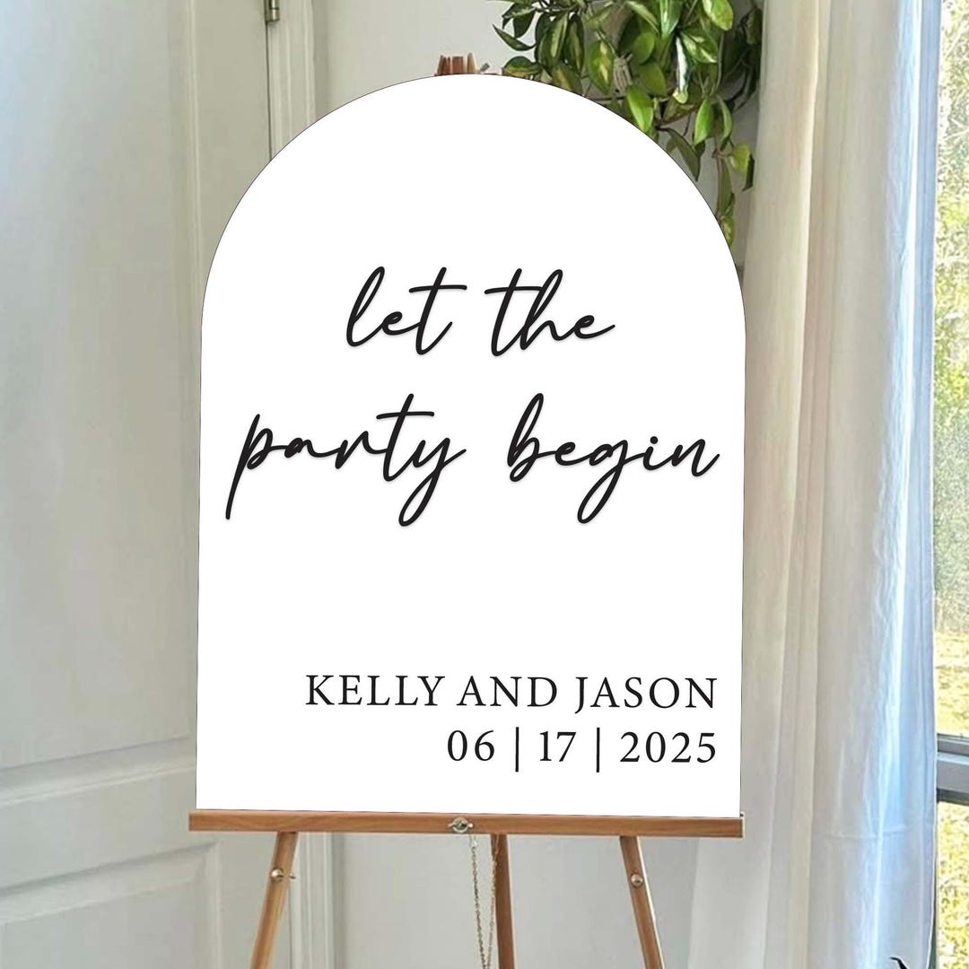 Arched Shape "let the Party Begin" Sign | Signage for Wedding ...