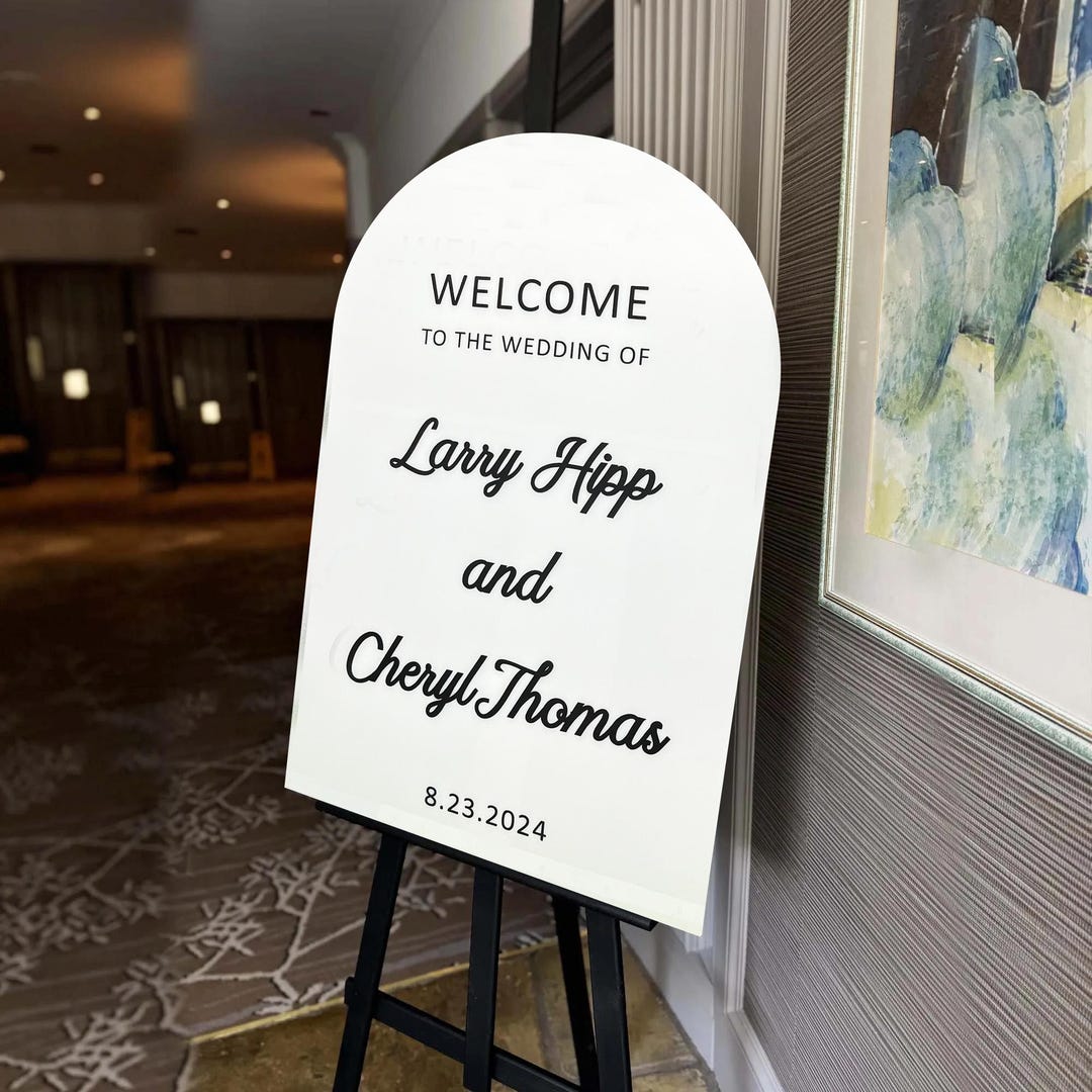 Arched 3D Acrylic Wedding Welcome Sign, Custom Acrylic Wedding Entry ...