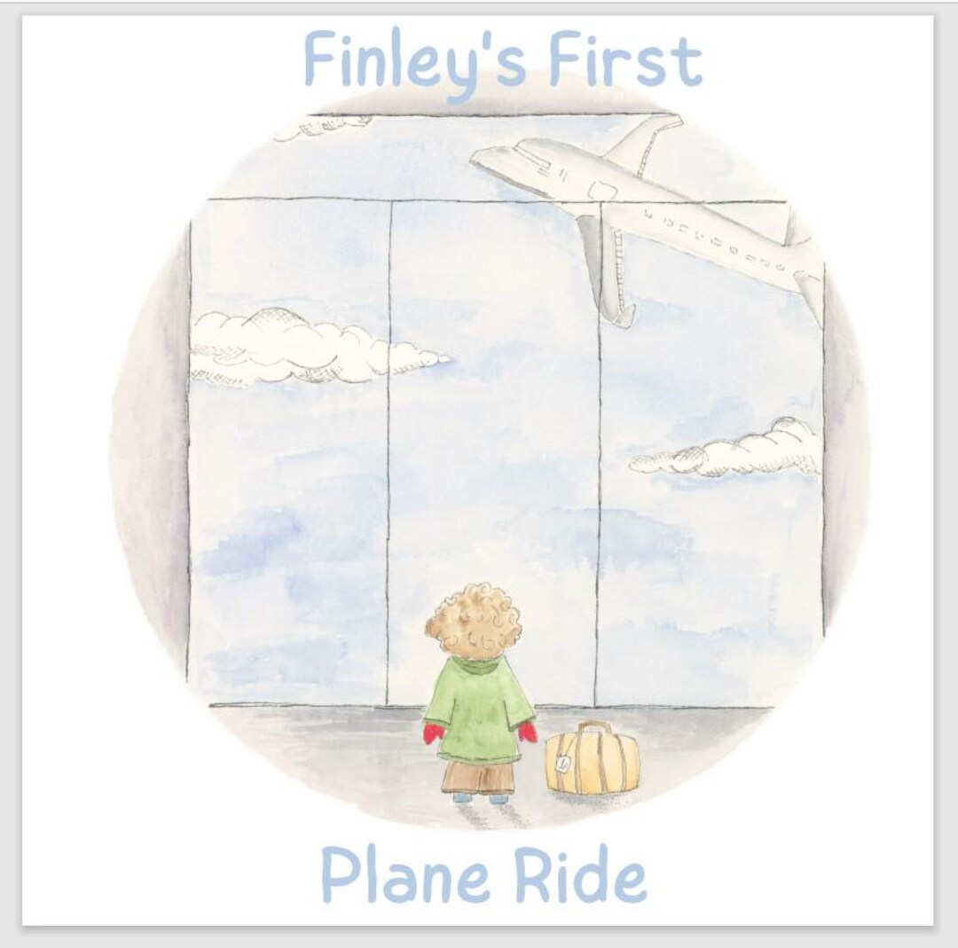 Finley's First Plane Ride. A Children's Book Designed to Teach Kids ...