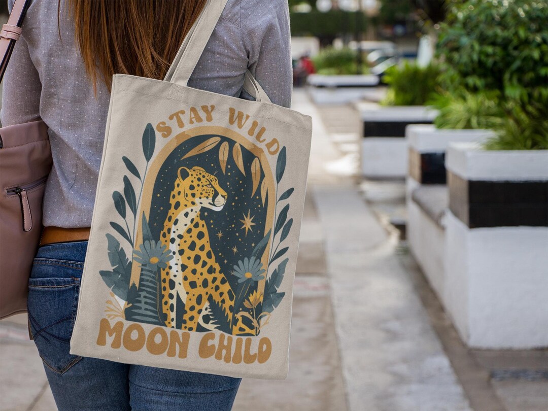 Inspirational Message Tote Bag, Stay Wild Moon Child, Canvas Tote ...