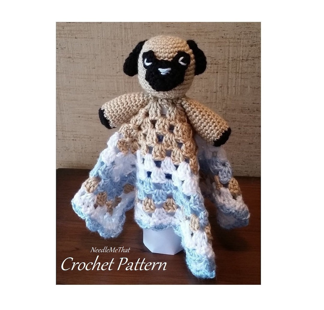 Pug Lovey Crochet Pattern, Snuggly Binky, Boy Girl Woobie, Pug Lover ...