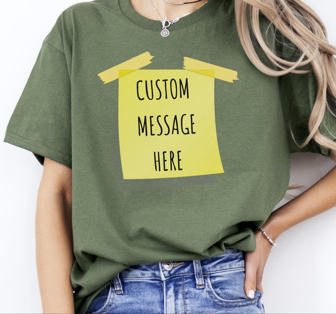 Custom Sticky Note Tshirt Personalized Message Tee Handwritten Letter ...