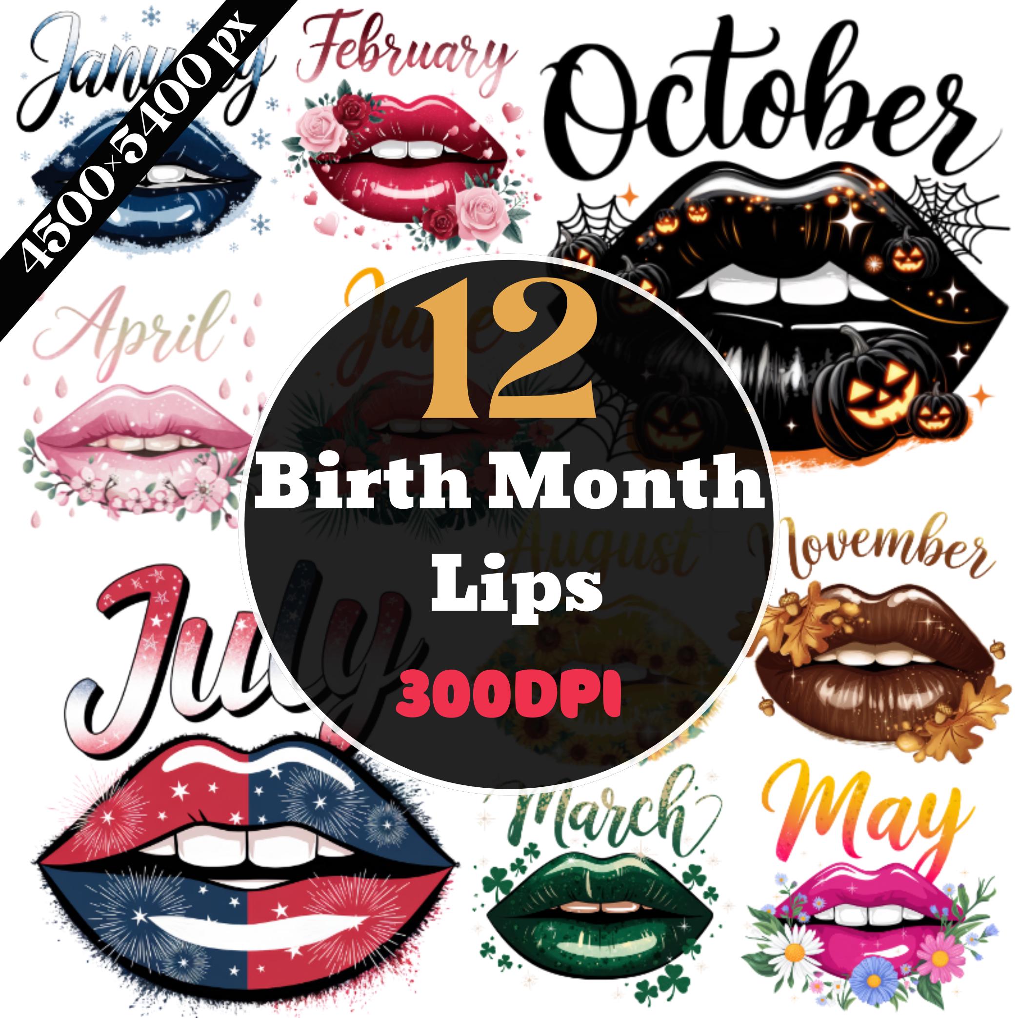 12 Birth Month Lips Sublimation Bundle, Zodiac Lips PNG, Birthday Lip ...