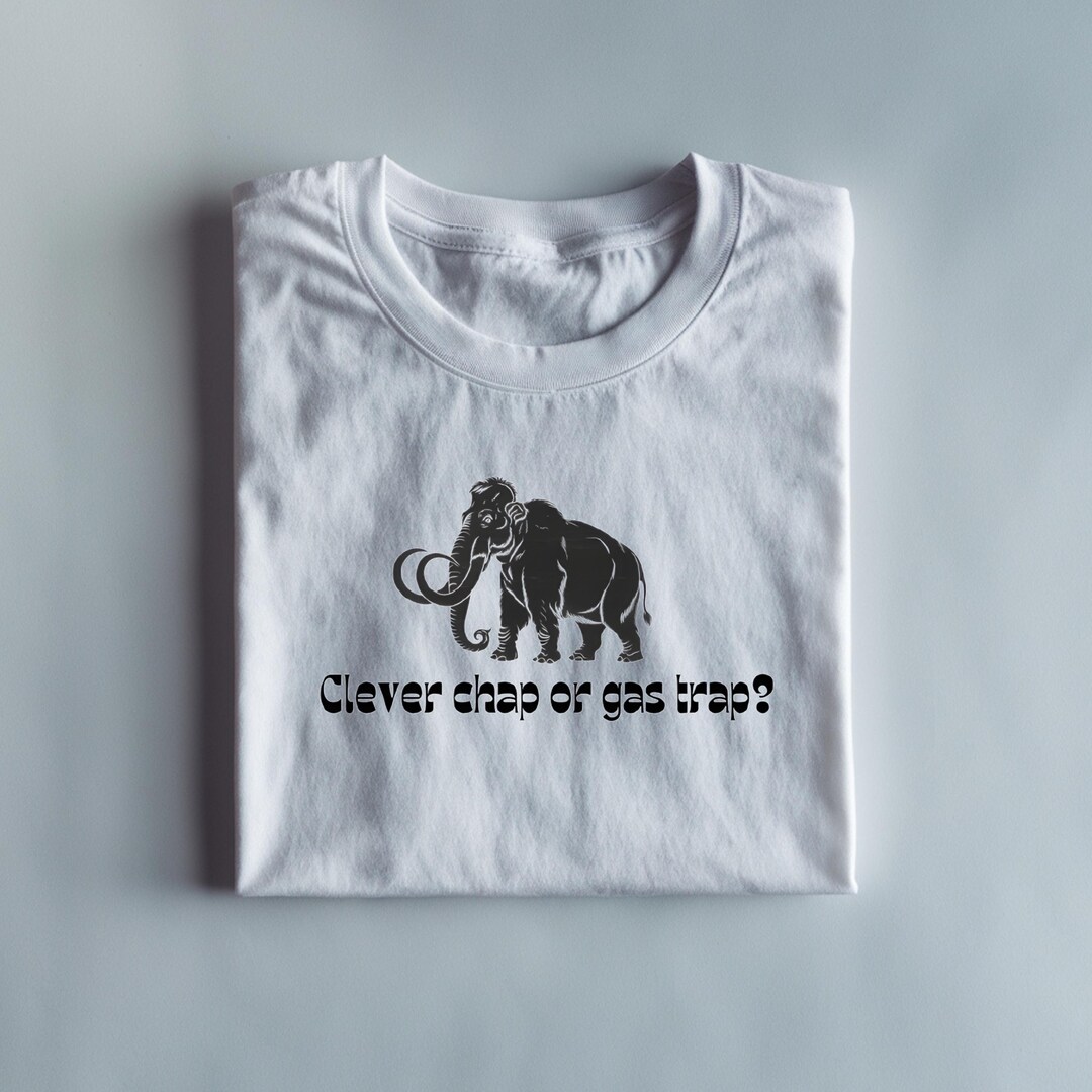 Clever Chap or Gas Trap T-shirt Humorous Retro Style Tee Funny ...