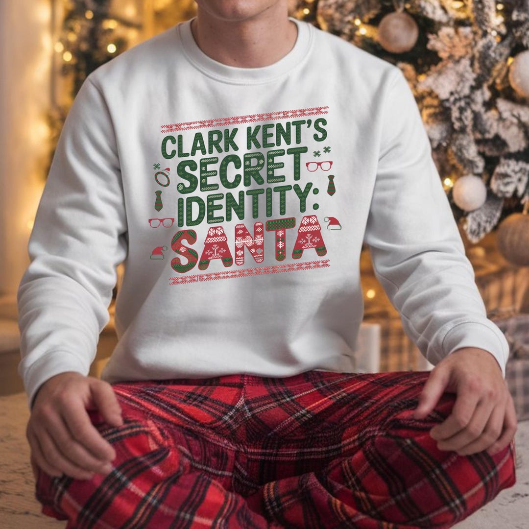 Clark Kent's Secret Identity: Santa Sweatshirt Fun Christmas Pullover ...