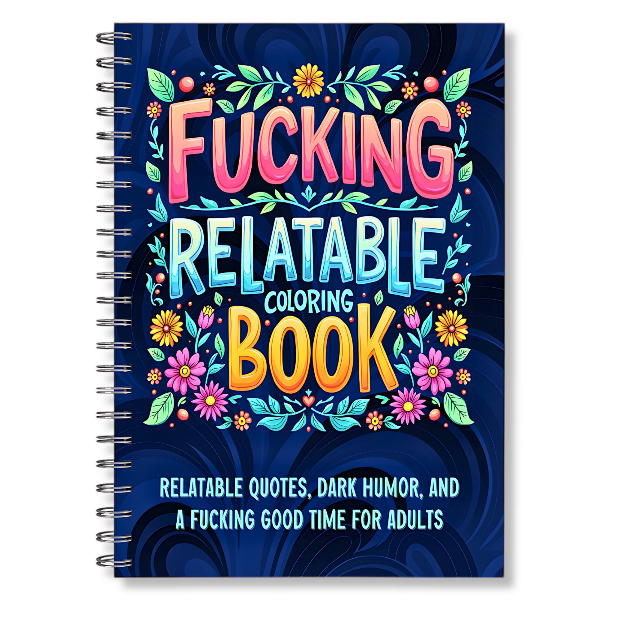 Fucking Relatable Coloring Book | Adult Coloring Book | Relatable ...