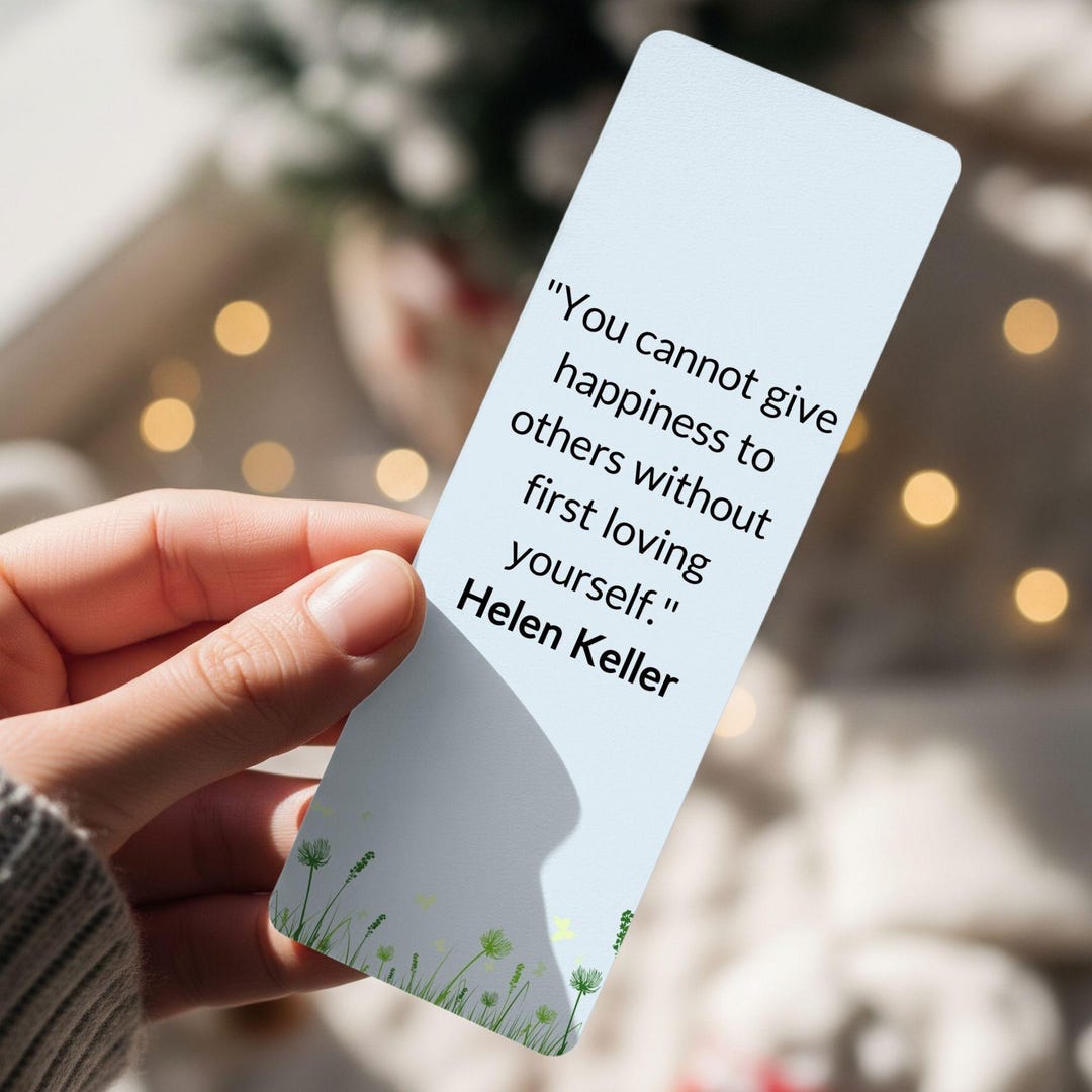 Inspirational Helen Keller Quote Bookmarks - Printable Self-care Gift ...