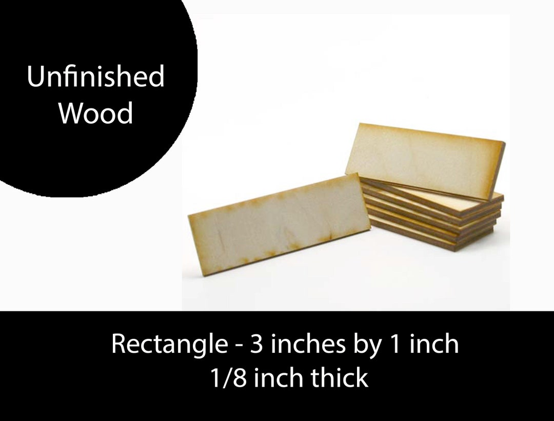 Unfinished Wood Rectangle - 3inches Tall by 1 Inch Wide and 1/8 Inch ...